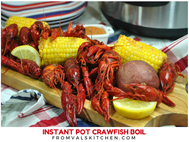 Instant Pot Crawfish Boil Recipe - From Val's Kitchen